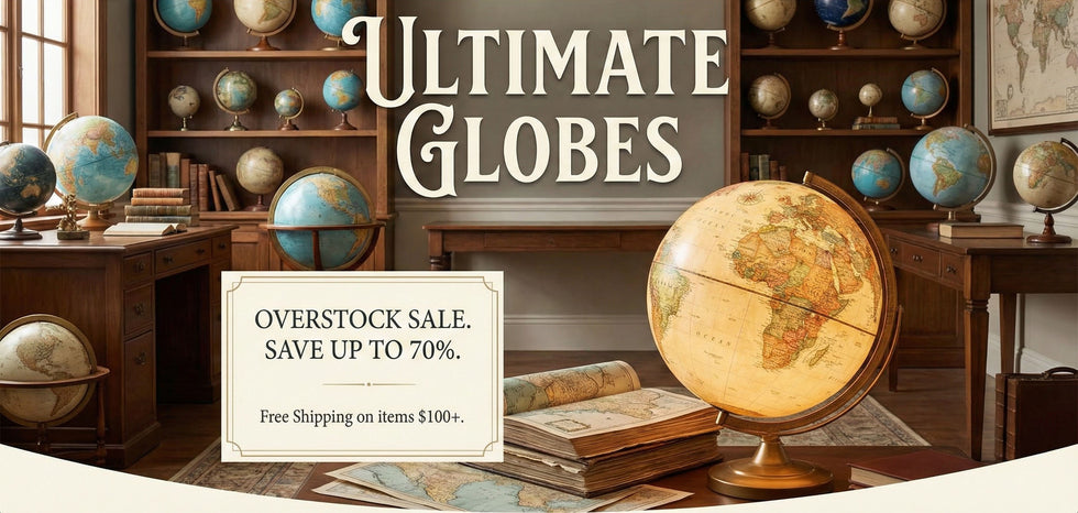Ultimate Globes Overstock Sale | Save Up to 70% on Globes & Maps